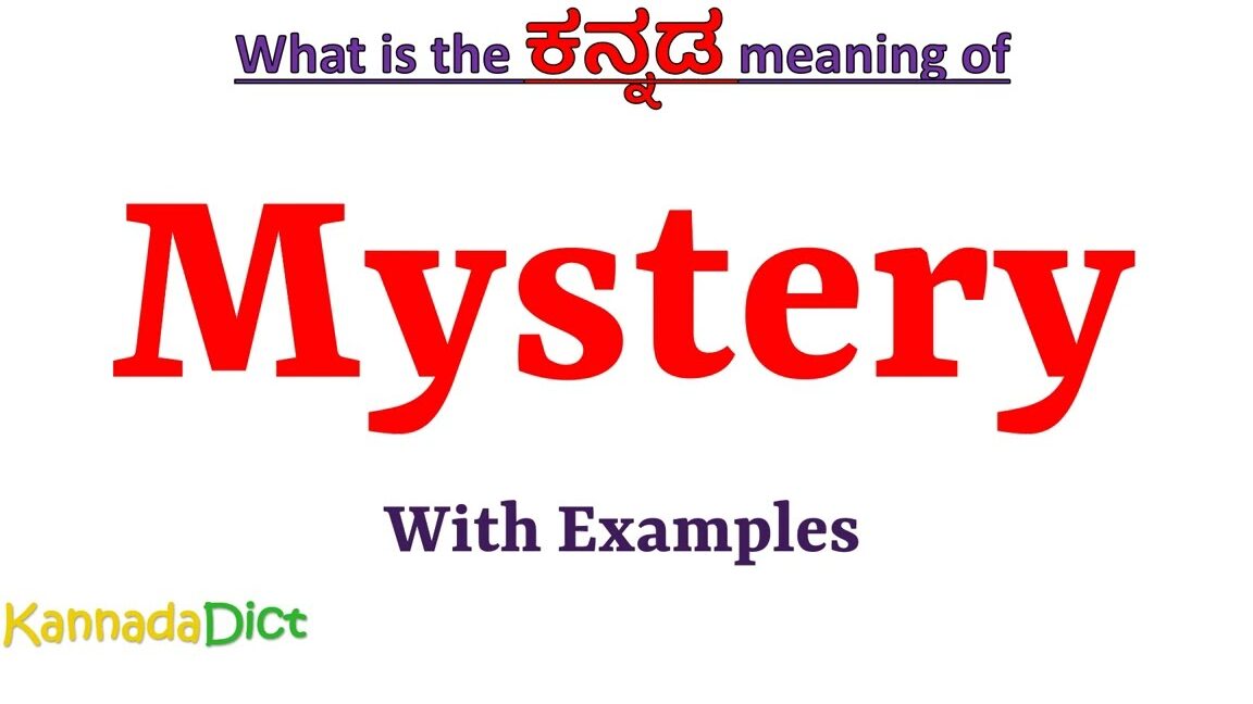 Unlocking the Mystery: English to Kannada Meaning Translation Explained - Meaning of Things